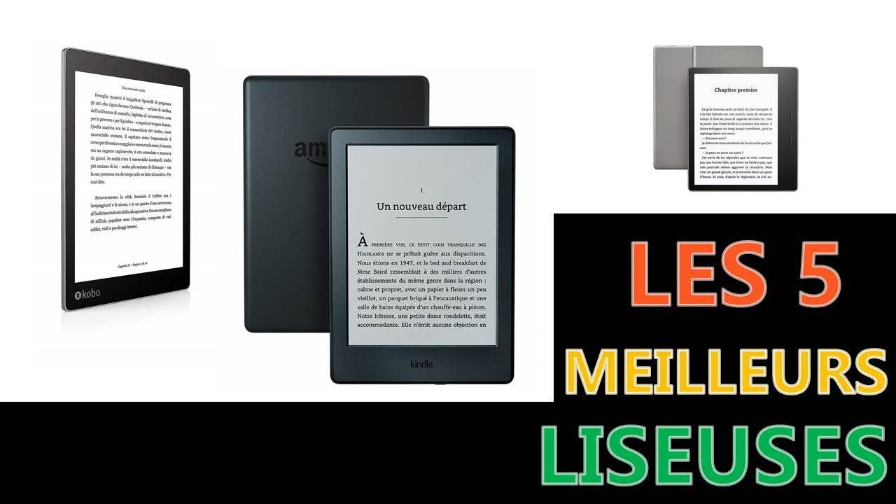 Les 5 Meilleures Liseuses 2021 - YouTube