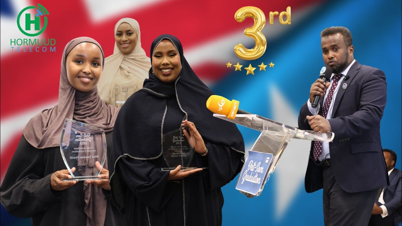 FULL EVENT:The 3rd British-Somali Graduation Ceremony-2023|London-UK ...
