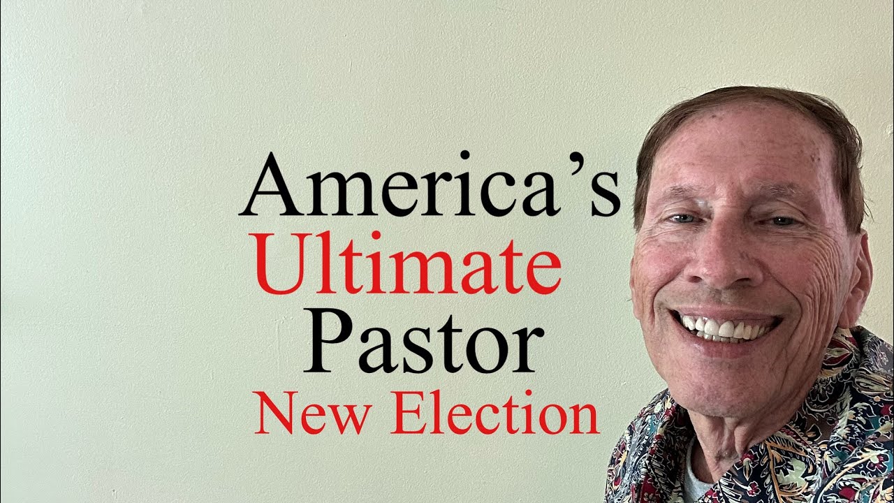 New Election For America’s Ultimate Pastor - Voting Starts Today - YouTube