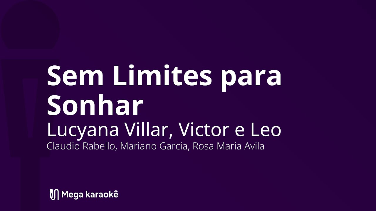 🎙️ Sem Limites para Sonhar — Lucyana Villar, Victor e Leo - YouTube