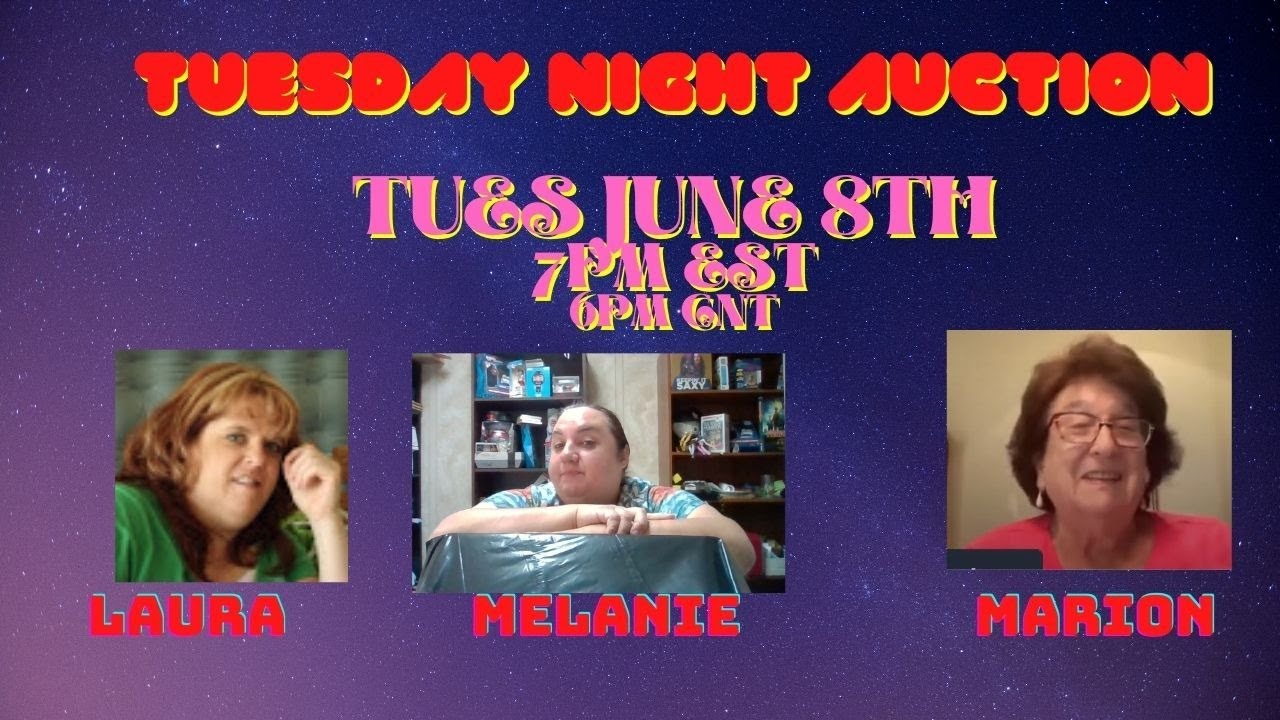 Tuesday Ladies Night Auction- Tuesday June 8th- 7PM EST (6pm CST) - YouTube