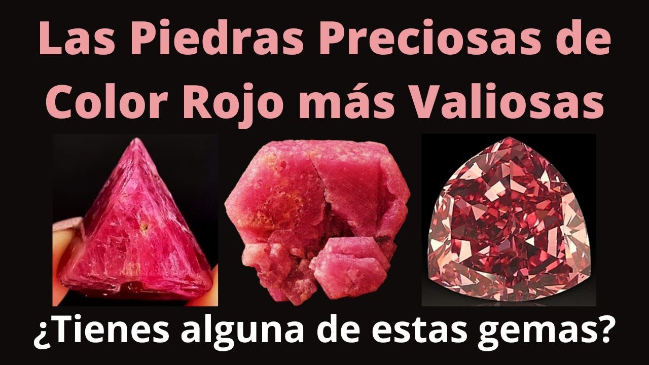 Las 7 Piedras Preciosas de color ROJO más valiosas del mundo ¿Tienes ...