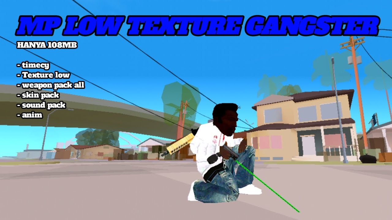 Modpack Low Texture Gangster || Fps++ 108Mb All Weapon Skin - YouTube