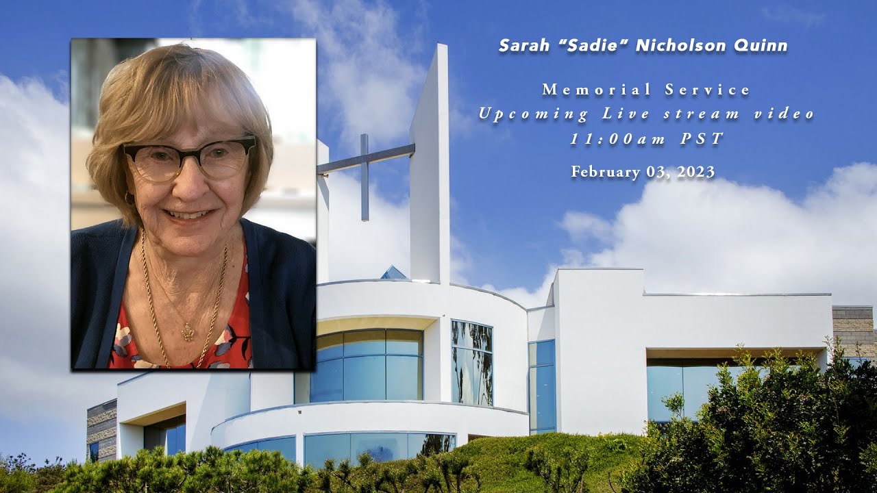 Sarah "Sadie" Nicholson Quinn Funeral Mass - YouTube