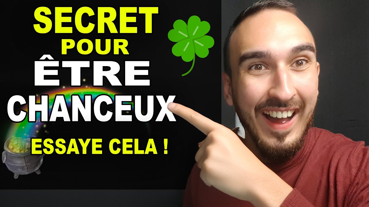 ATTENTION ! La Technique Puissante pour DEVENIR CHANCEUX - YouTube