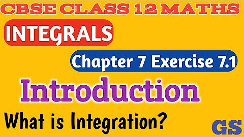 Chapter 7 - Integrals (2024-2025) CBSE Class 12 Maths in Tamil NCERT - YouTube