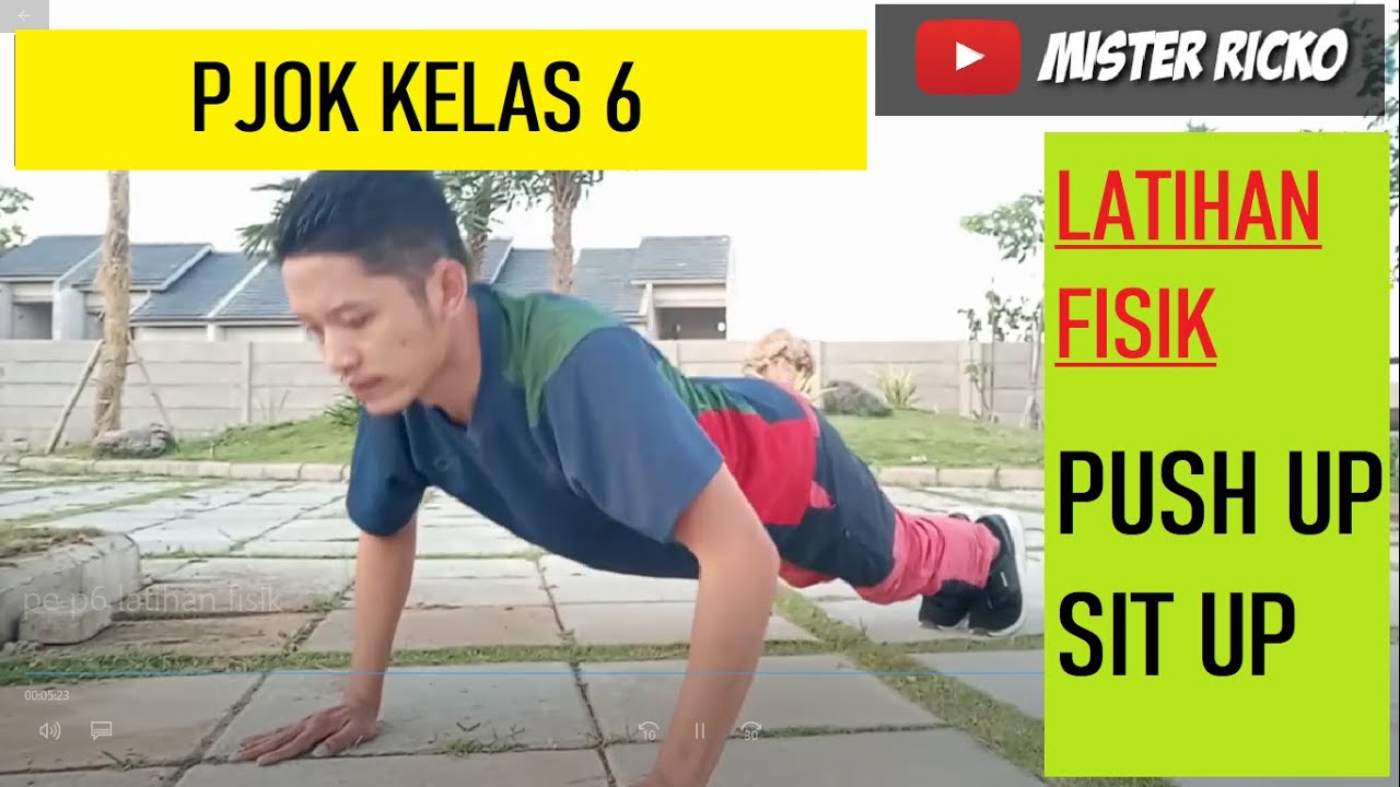 PJOK KELAS 6 LATIHAN FISIK PUSH UP DAN SIT UP - YouTube