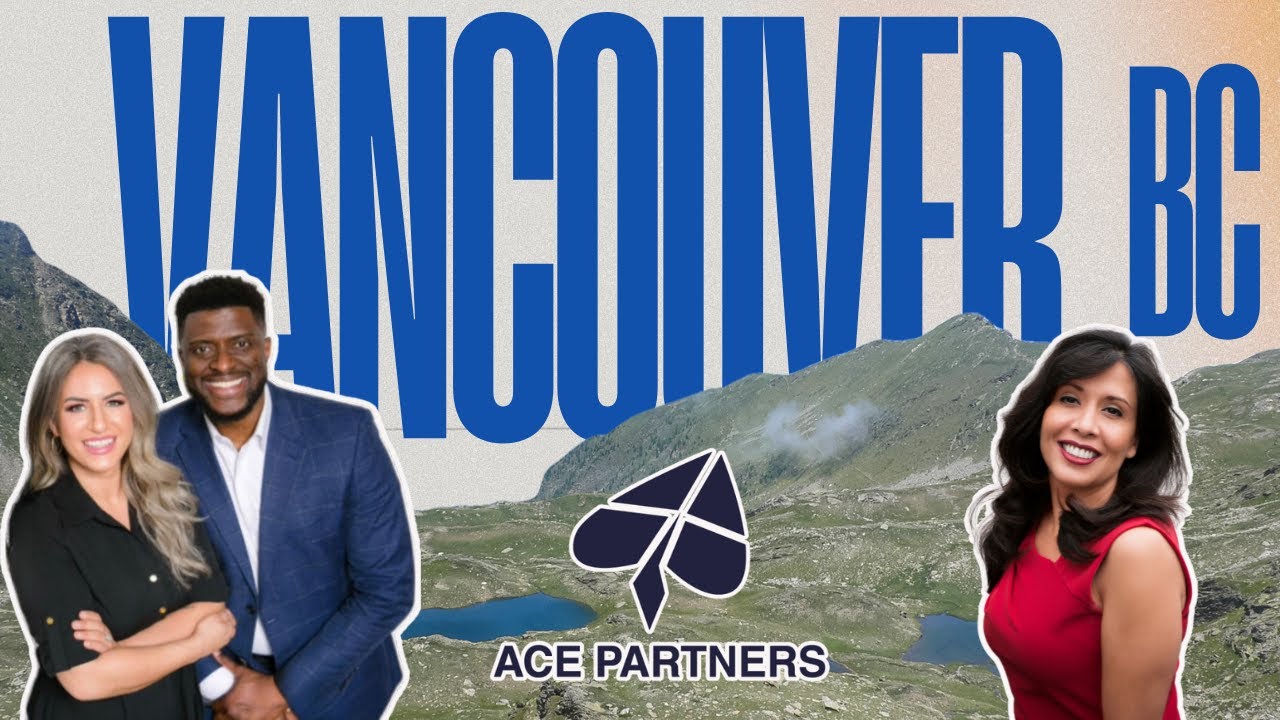 🌟 Building Legacy with ACE Partners: Vancouver’s Real Estate Power ...