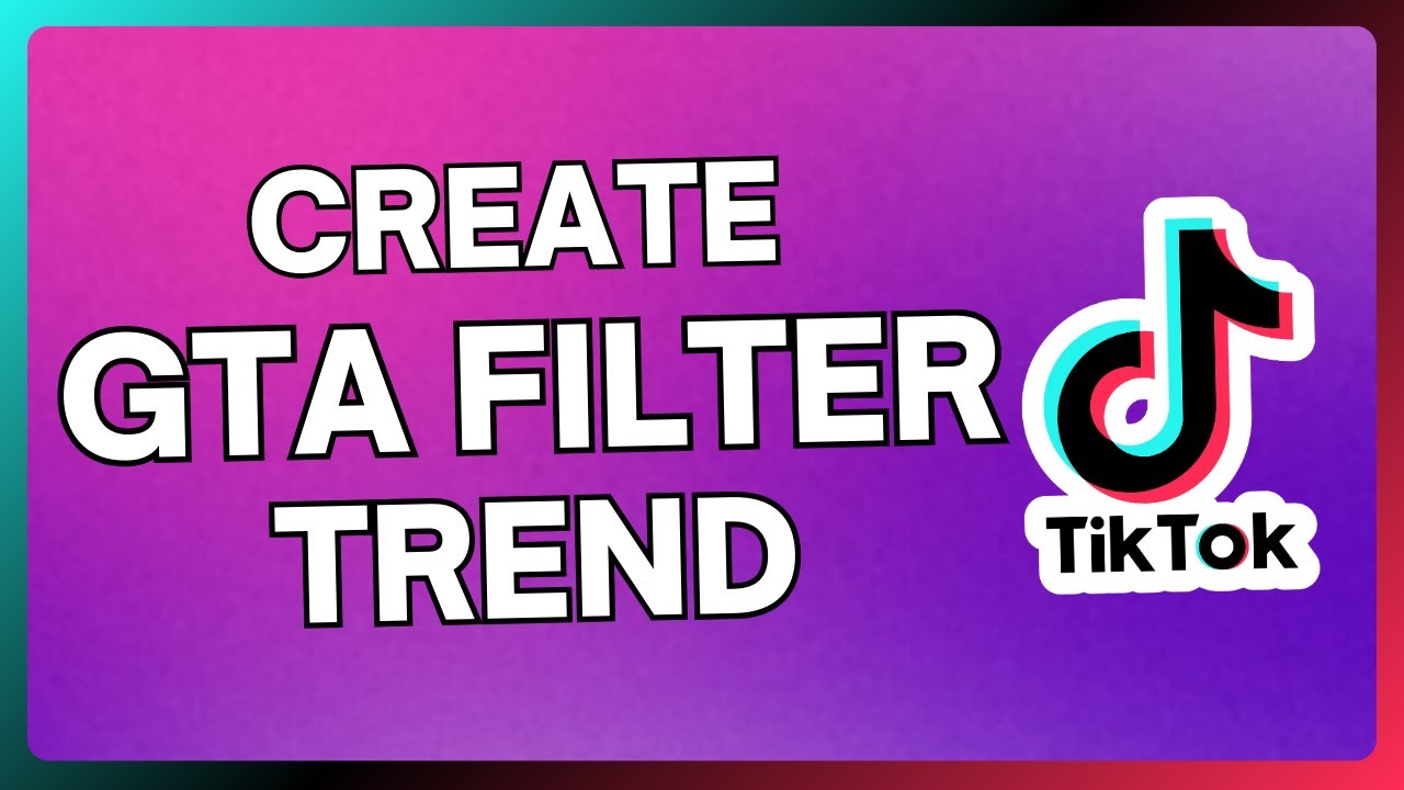 How to Create GTA Filter Trend Video On TikTok | GTA Video Effect in ...