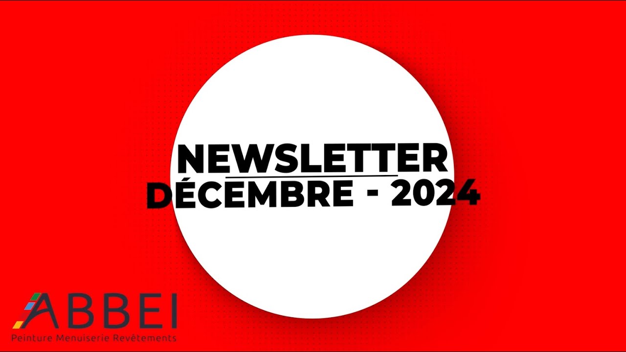 ABBEI - Newsletter Décembre 2024 - YouTube