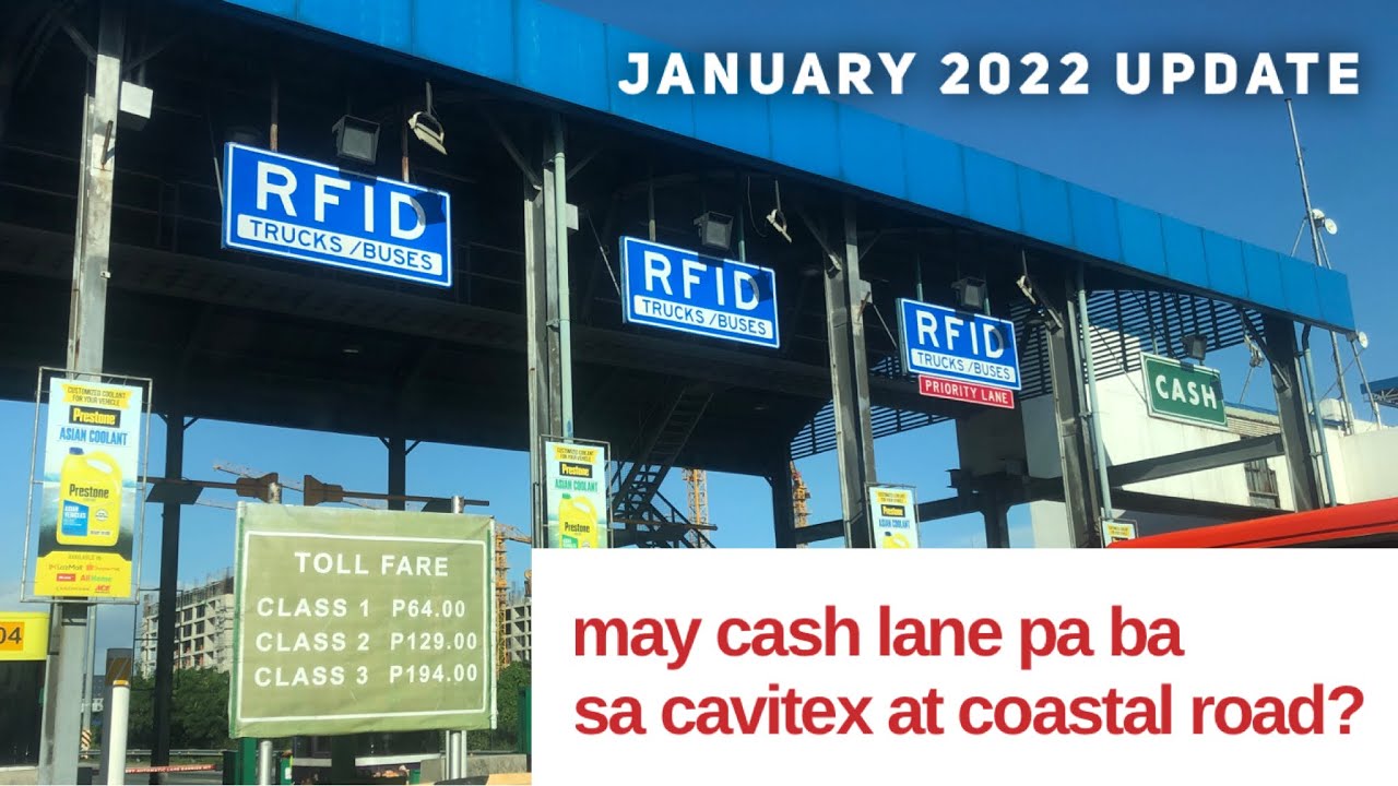 CASH LANES sa CAVITEX at Coastal Road Las Piñas Parañaque | January ...