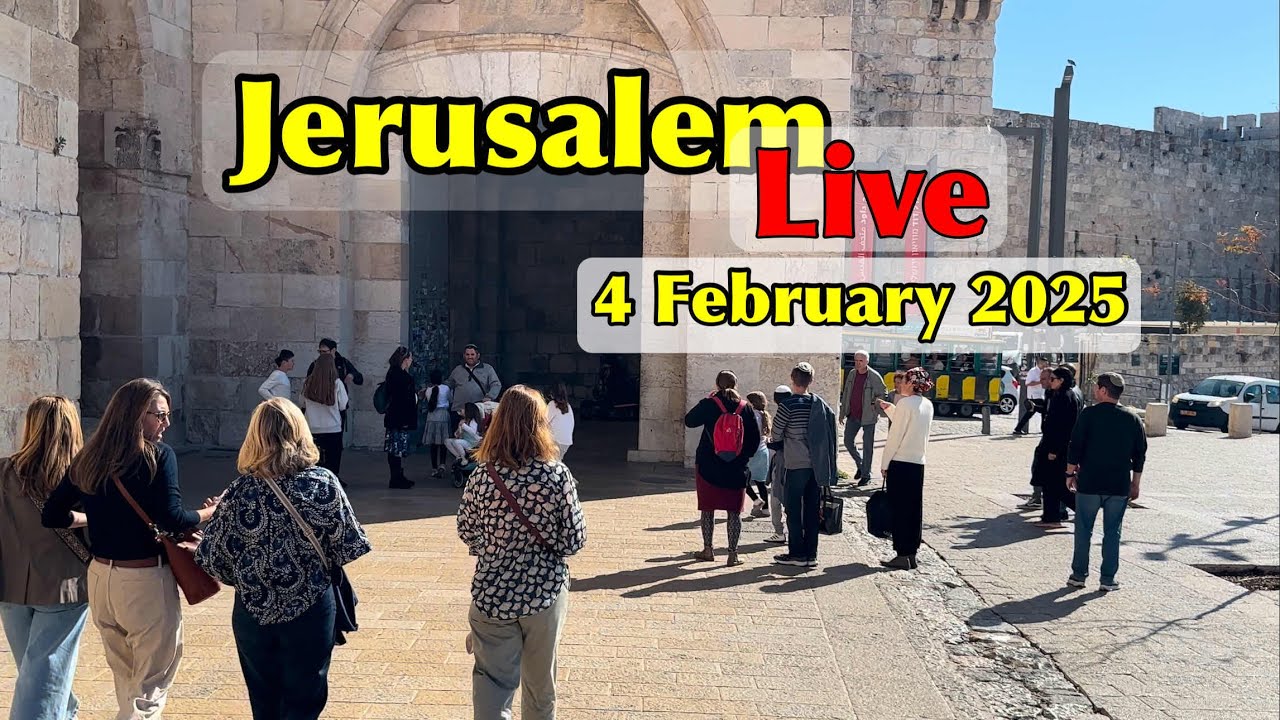 Jerusalem Live 4 February 2025. I love JLM - YouTube
