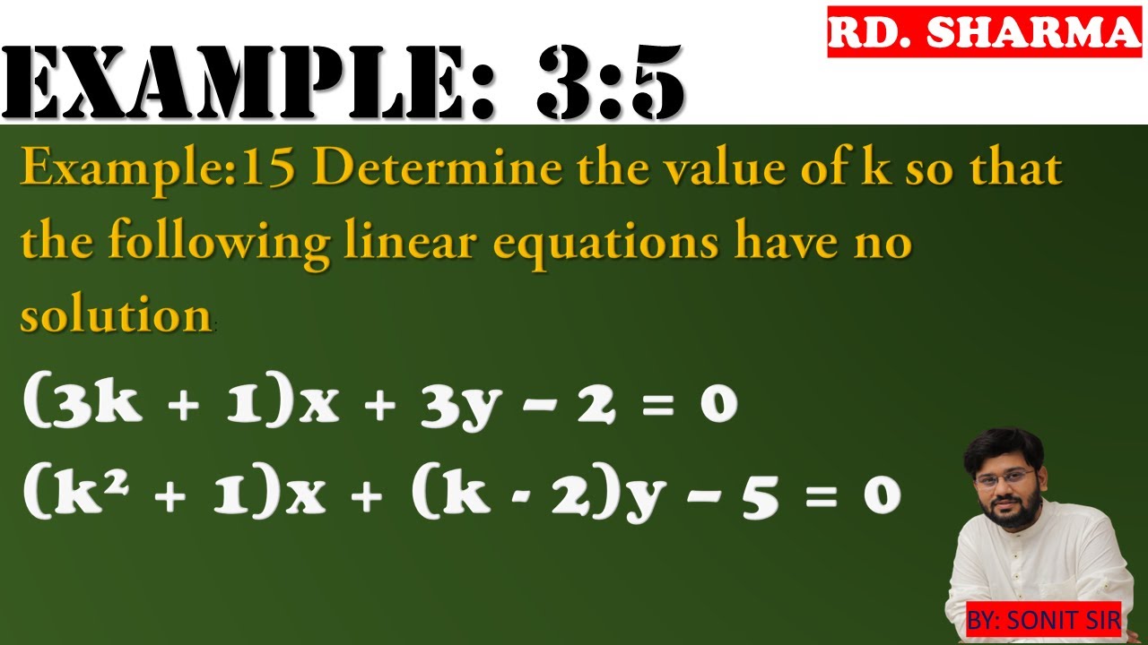  3k 1 x 3y 2 0 k 1 x k 2 y 5 0 Determine The Value Of K So That