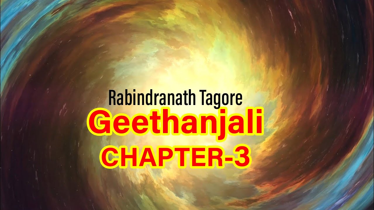 Geethanjali (Chapter-3) - YouTube