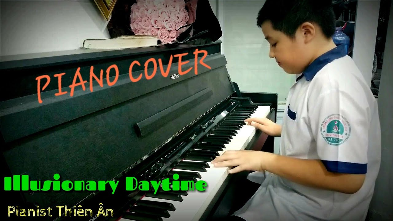 Illusionary Daytime - Piano by Thiên Ân || Kurtzman K750. - YouTube