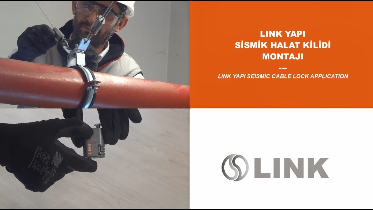 LINK YAPI SEISMIC CABLE LOCK APPLICATION / LINK YAPI SİSMİK HALAT ...