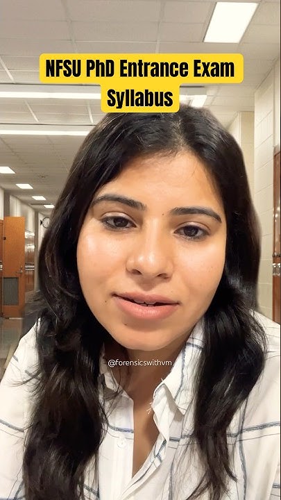 NFSU PhD entrance exam syllabus out #nfsu #phd #syllabus #youtubeshorts @ForensicswithVM - YouTube