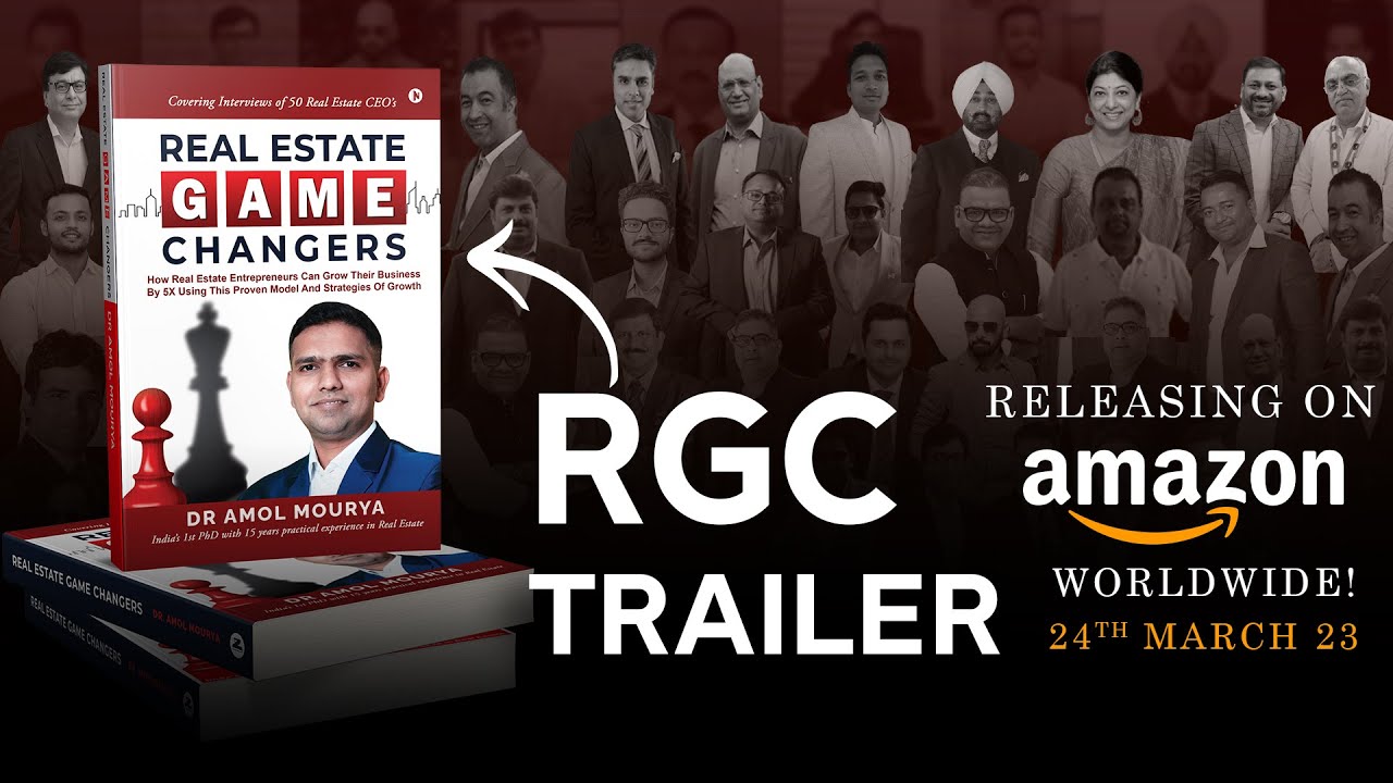 Real Estate Game Changers Book Trailer | Dr Amol Mourya - Real Estate ...