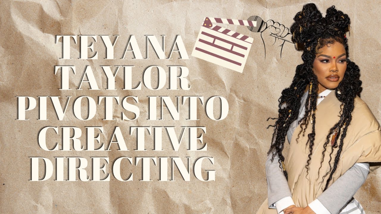 Teyana Taylor is now a Creative Director - YouTube