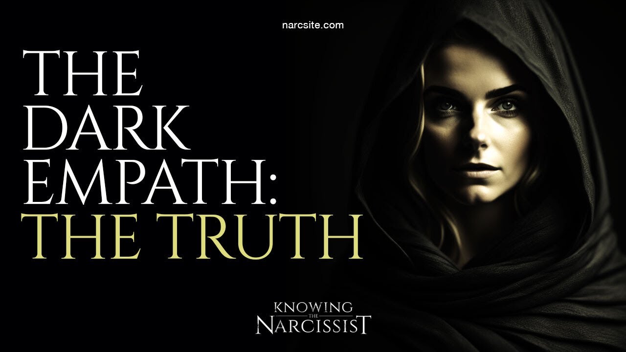The Dark Empath : The Truth - YouTube