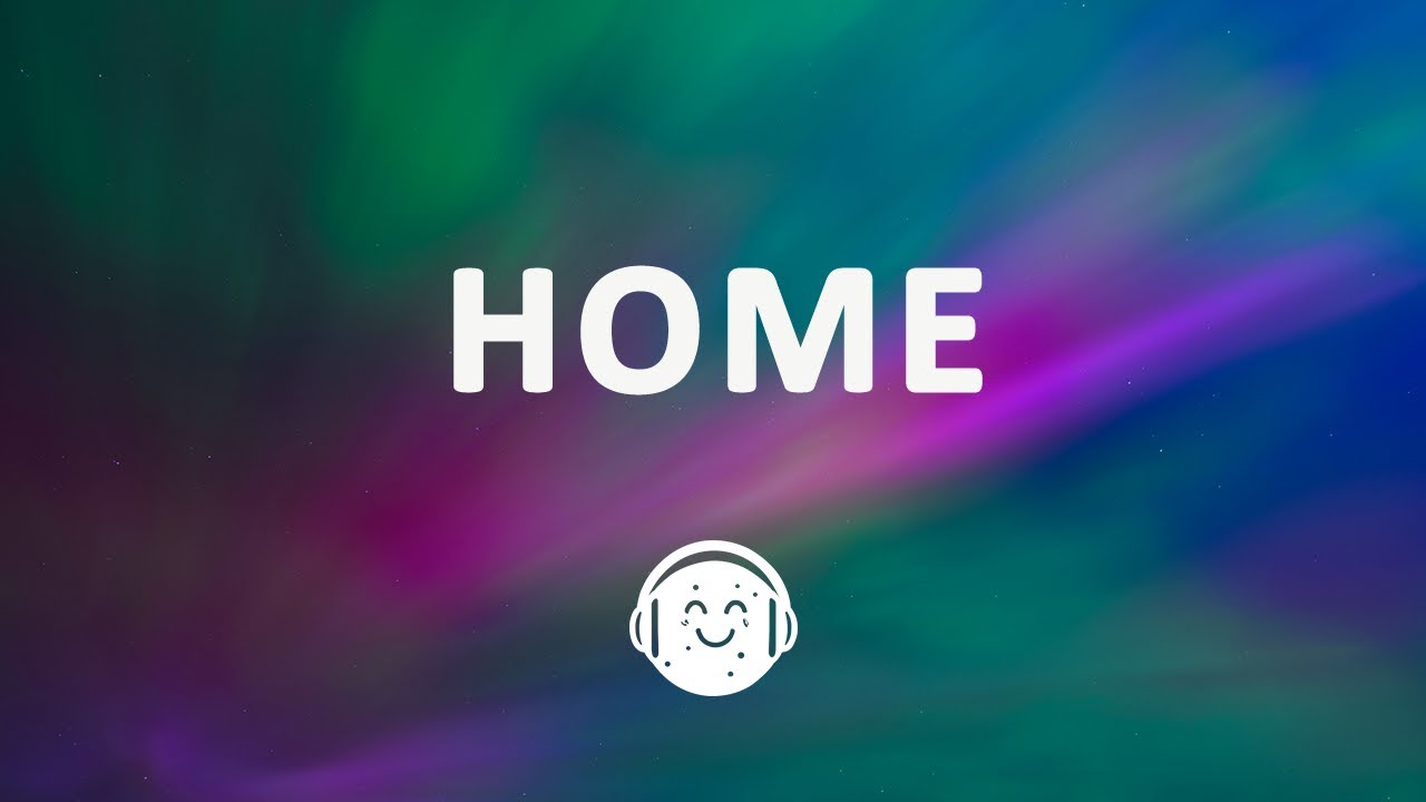 Good Neighbours - Home (Lyrics) - YouTube