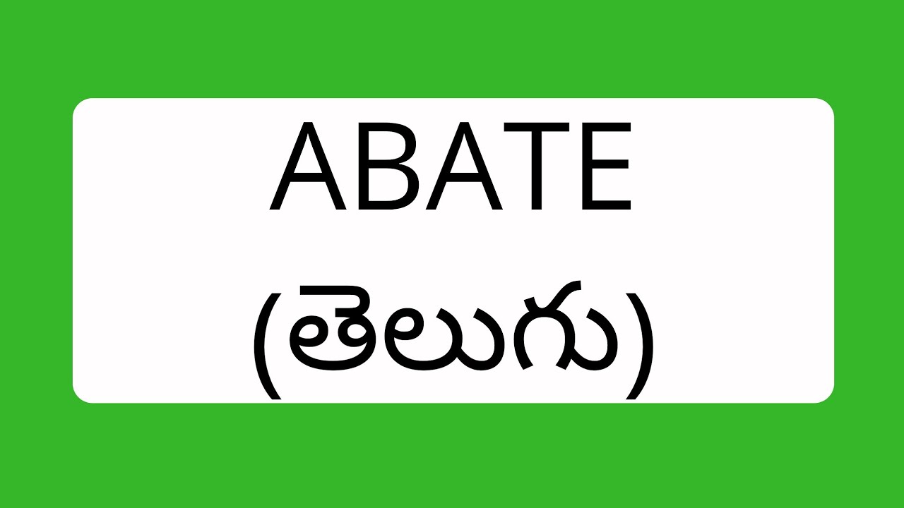 Abate meaning | Newspaper Vocabulary - YouTube