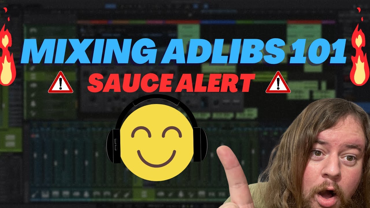 Mixing Adlibs 101 (Vocal Sauce Alert) - YouTube