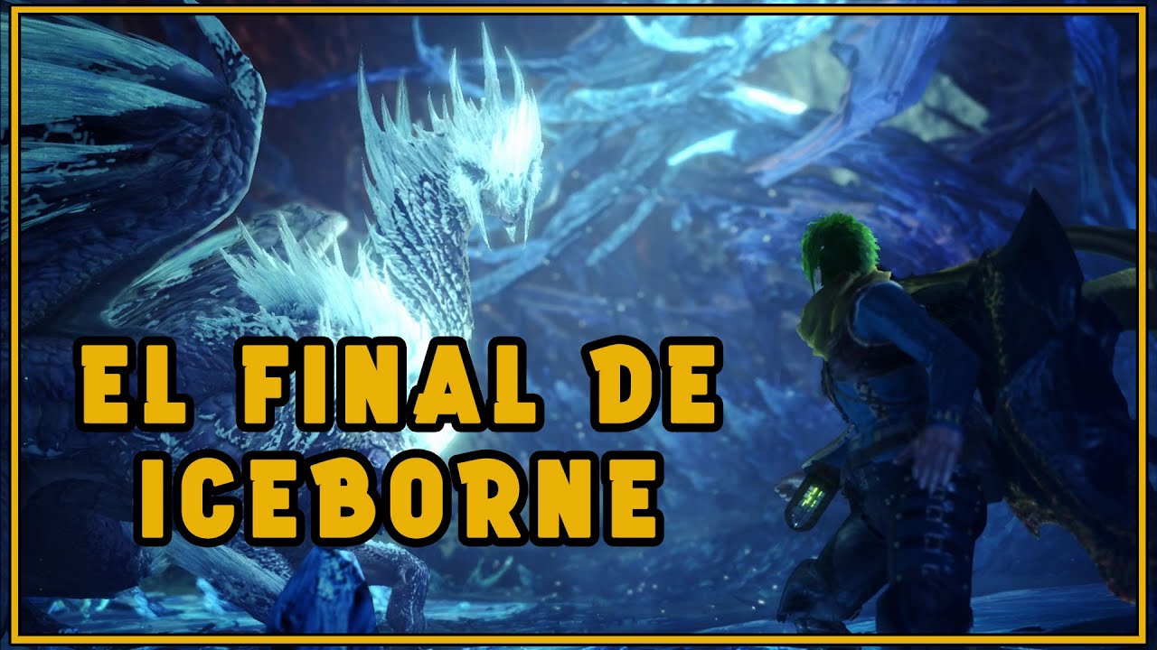 EL FINAL DE UNA ERA - Monster Hunter World Iceborne - YouTube
