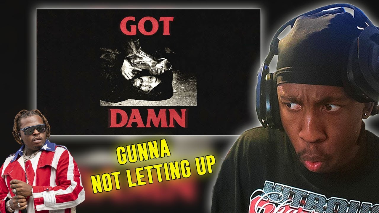 GUNNA NOT STOPPING! | Gunna - GOT DAMN [Official Visualizer] REACTION ...