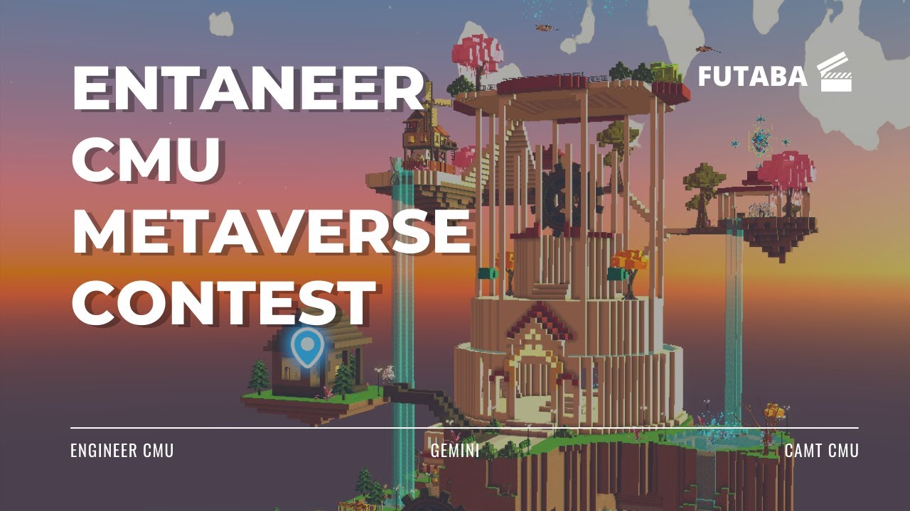 Entaneer CMU Metaverse contest (Futaba Team) - YouTube