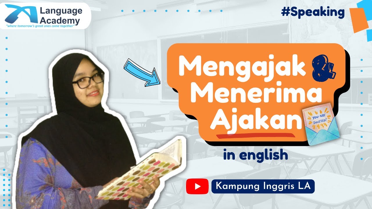 Invitation Expression - Cara Membuat, Menerima, dan Menolak Ajakan ...