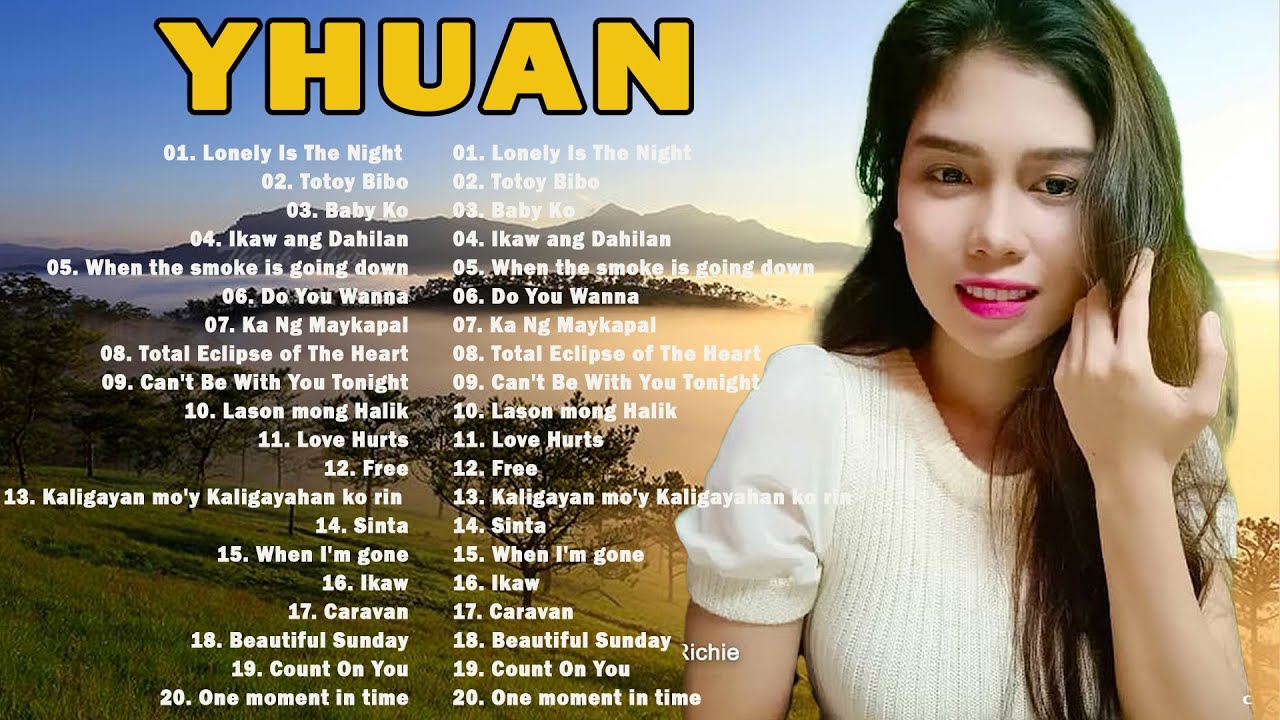 Yhuan Nonstop Love Songs Collection - Top 20 Cover Songs of Yhuan - YouTube