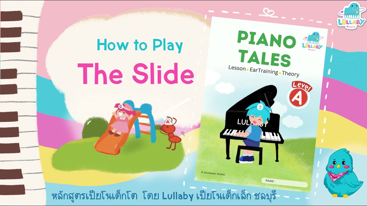 6. How to Play “The Slide” Piano Tales A - Lullaby ชลบุรี - YouTube