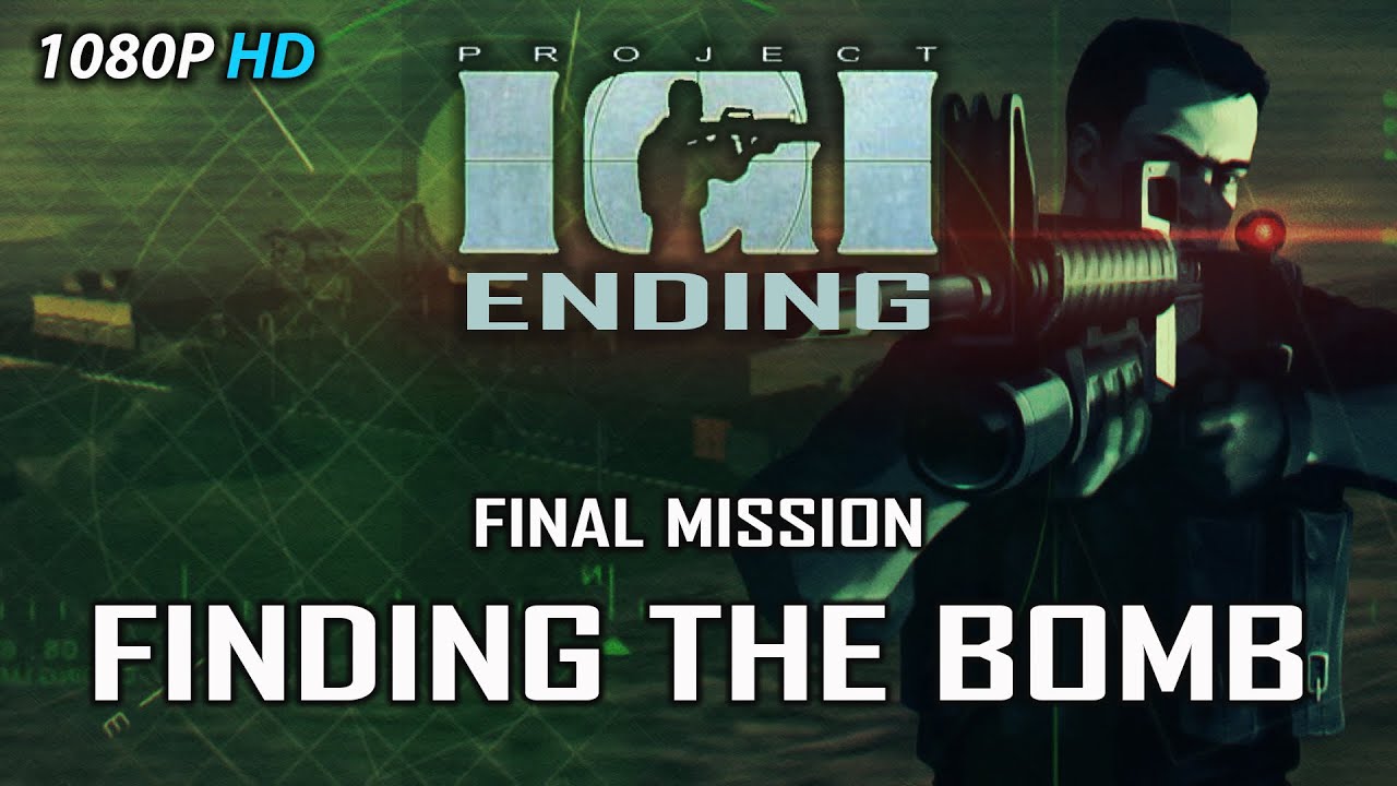 Project IGI 1 - Mission 14 - Finding The Bomb | Final - YouTube
