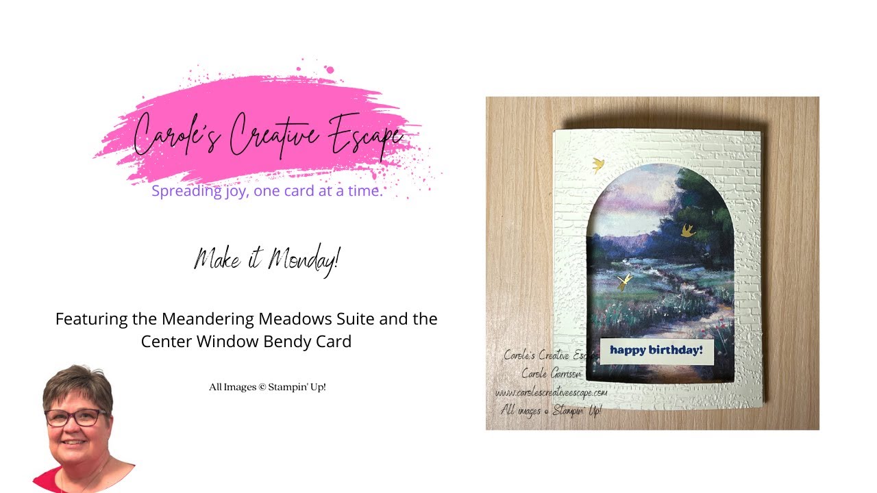 Make It Monday! Center Window Bendy Card Featuring Meander Meadows ...