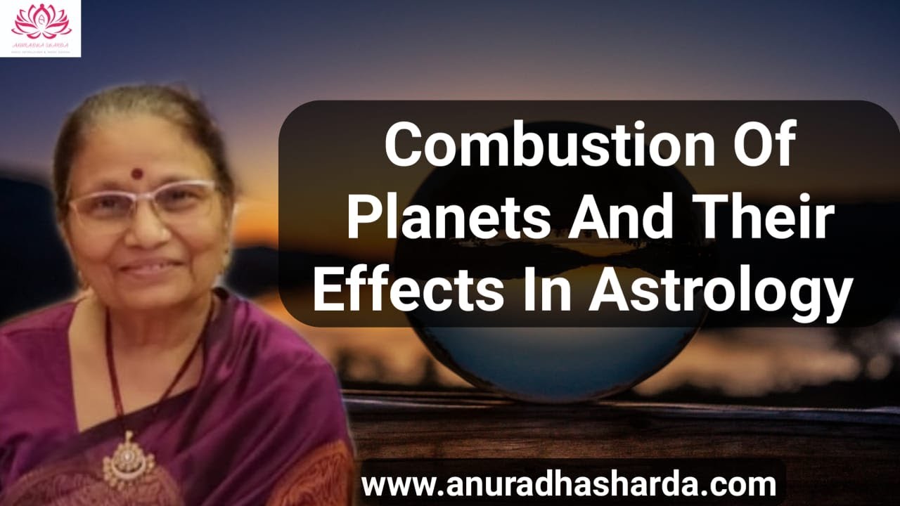 Combustion of Planets and their effects with Dr Uttara Sharma | Combust ...