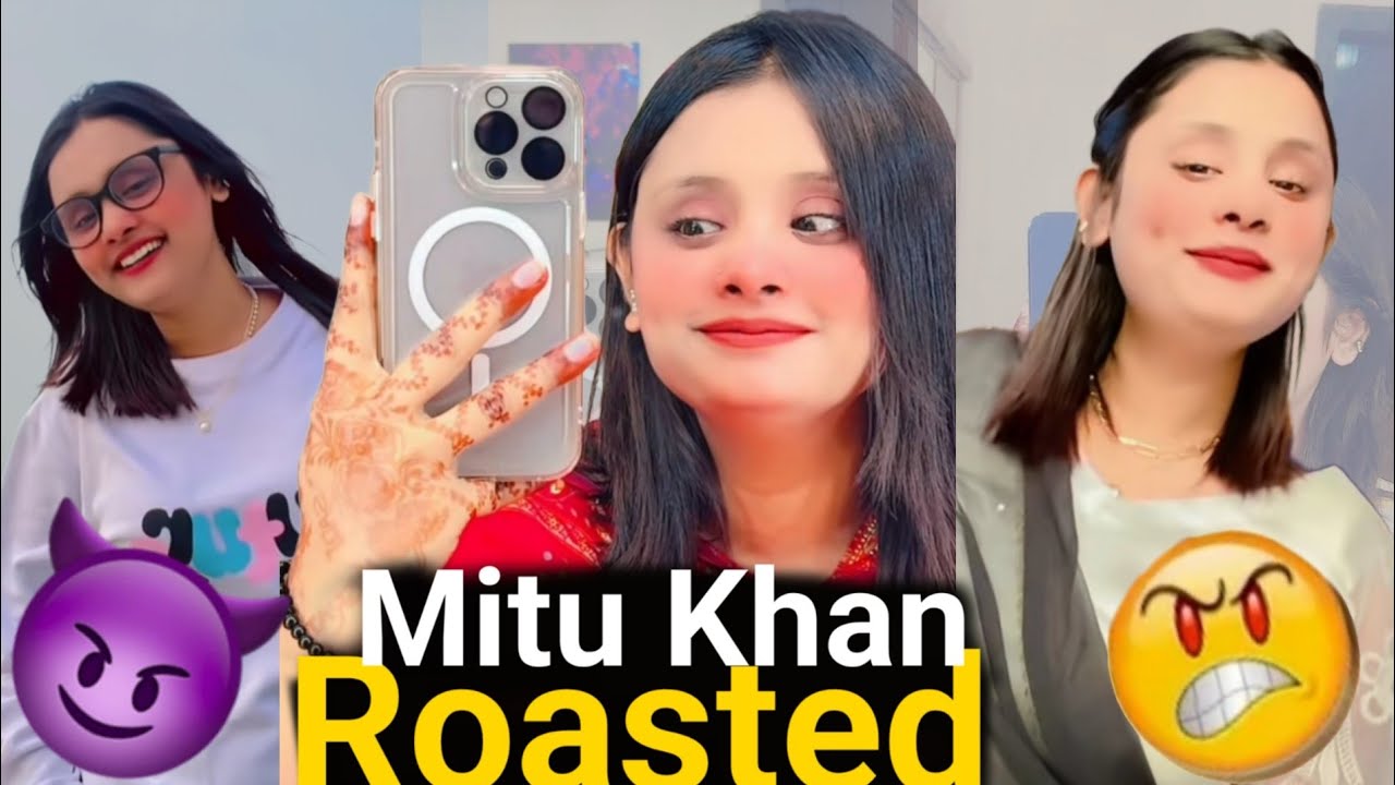 Tiktoker Mitu Khan Roasted 👿 || Roasted Video By MT Jubayer || - YouTube