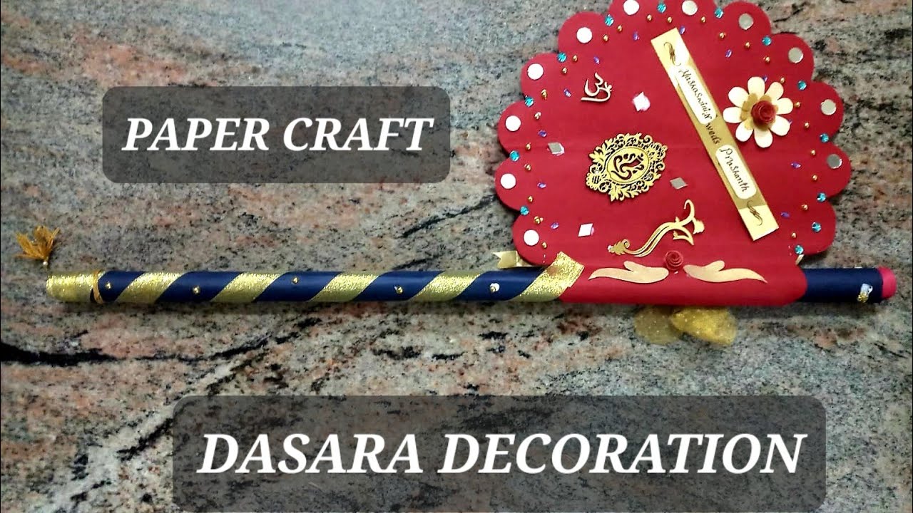 Dasara Decoration #paper craft #Handmade #elegant soft board decorate # ...