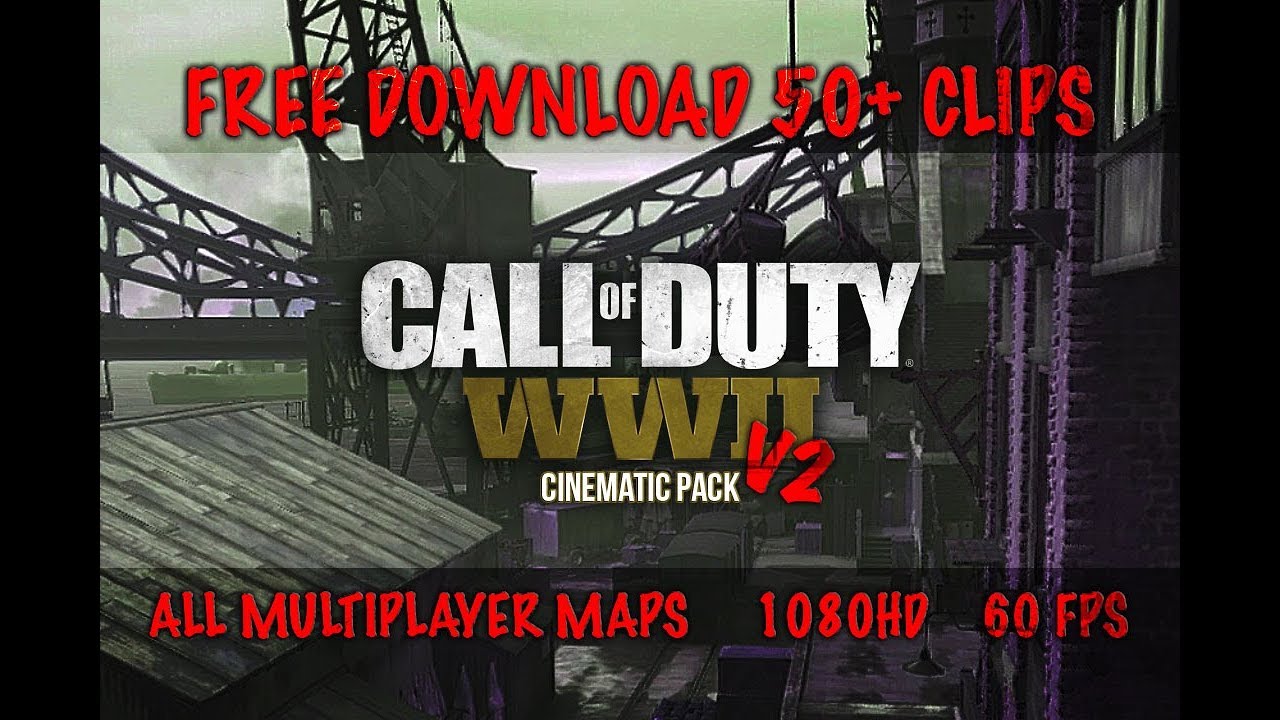 Call of Duty WW2 Cinematic Pack V2 ALL MULTIPLAYER MAPS 1080HD 60FPS 50 ...