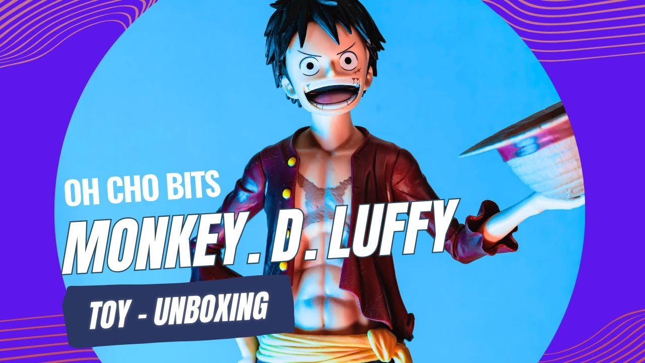 MI figura FAVORITA / LUFFY ONE PIECE 🤠/ Oh Cho Bits [[ UNBOXING ...