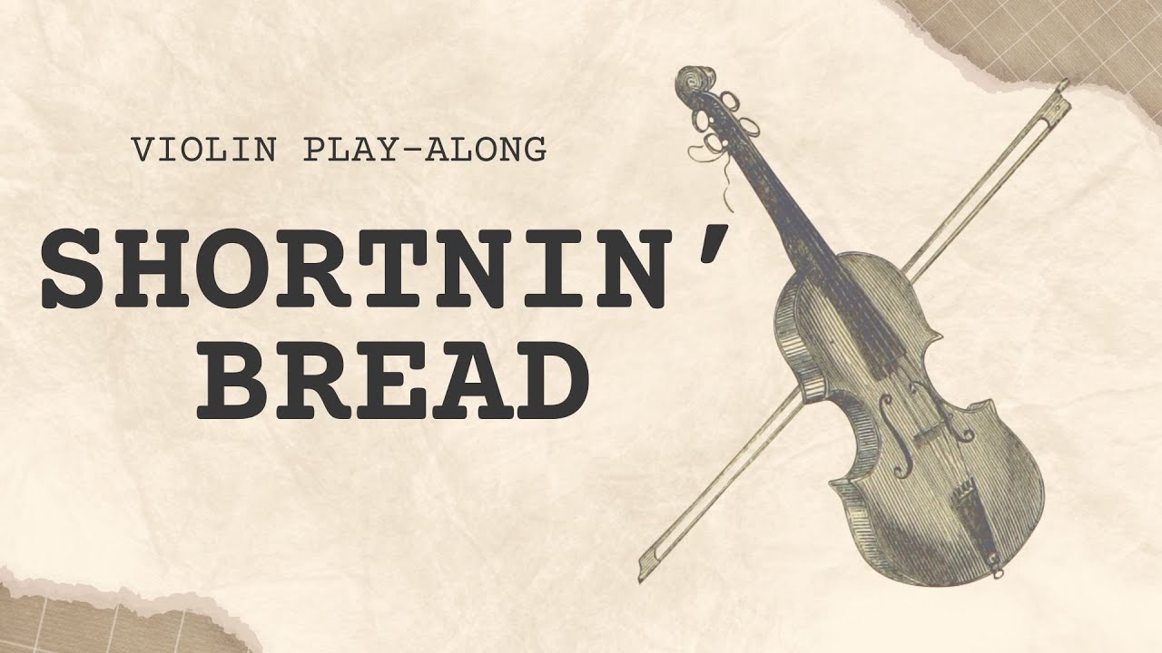 Shortnin’ Bread - YouTube
