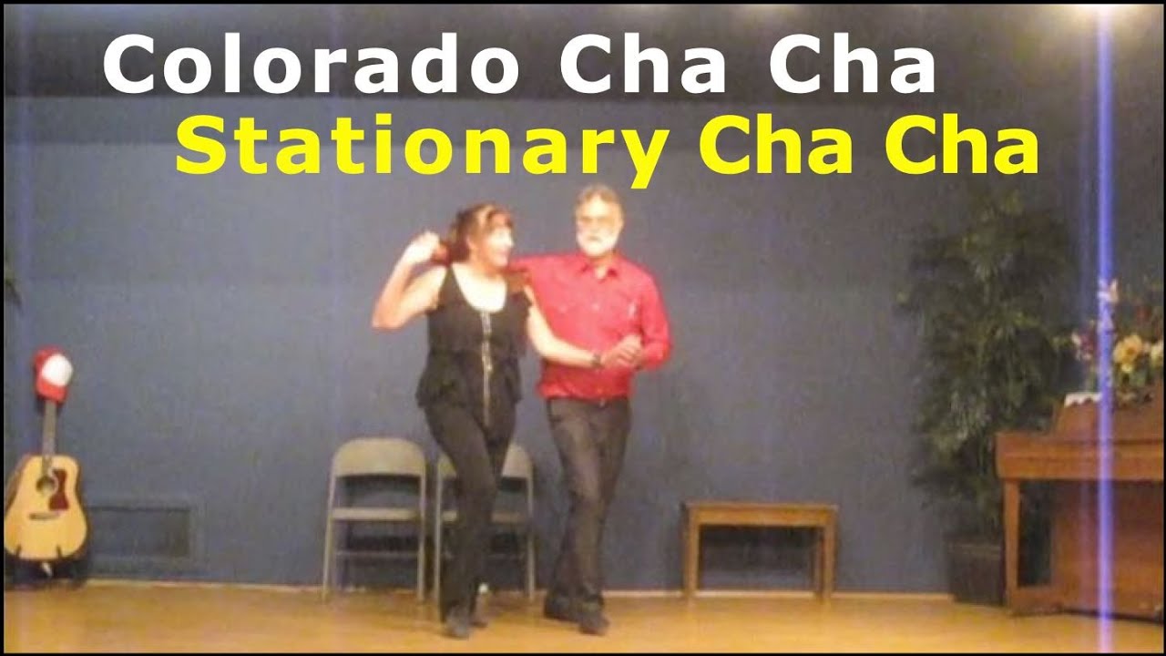 424 Colorado Cha Cha 1/3 DEMO, aka Stationary Cha Cha, Denver Cha Cha ...