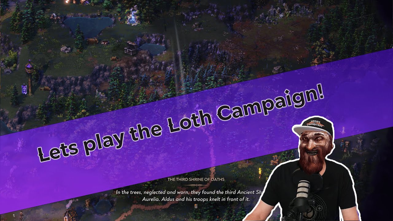 Let's play the Loth Campaign! - YouTube