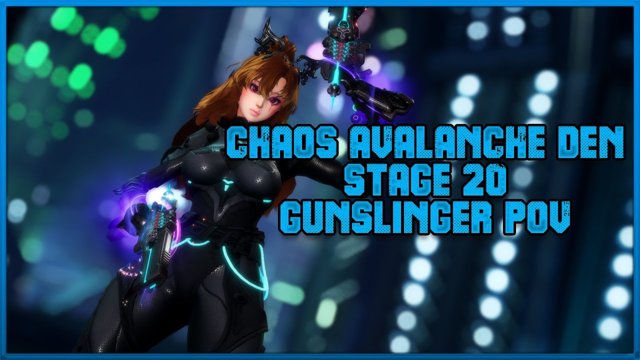 Blade & Soul - Chaos Avalanche Den | Stage 20 Clear | Gunslinger POV - YouTube