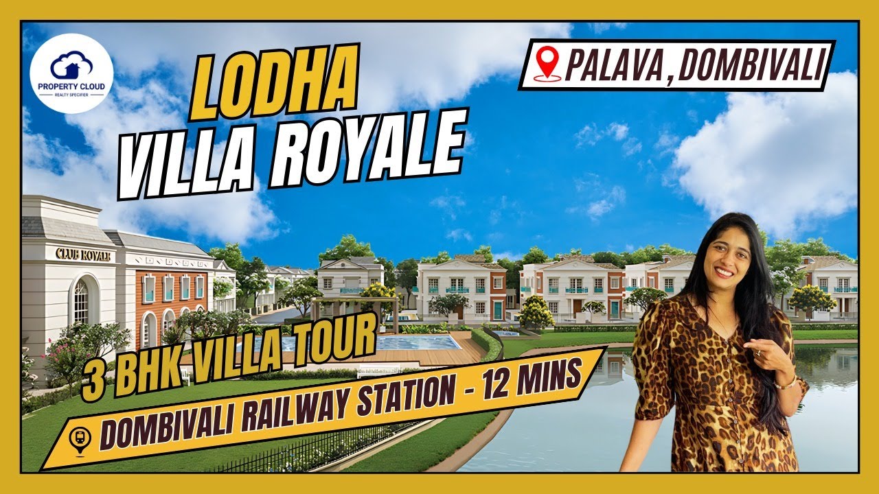 Lodha Villa Royale Dombivali Project Overview With Villa Tour With Location And Configuration ...