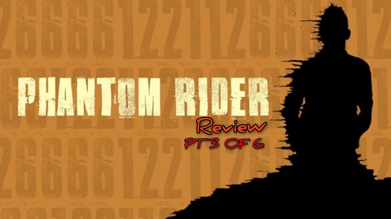 Phantom Rider Review - YouTube