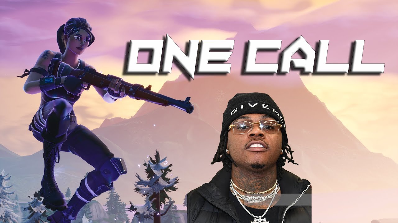 Fortnite Montage - "ONE CALL" (Gunna) - YouTube