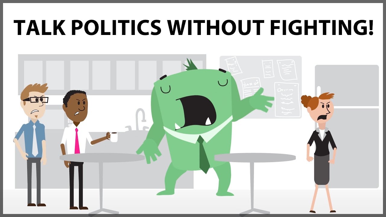 How To Talk Politics Without Fighting - YouTube