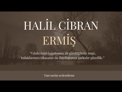 Halil Cibran - Ermiş | Tek parça sesli kitap