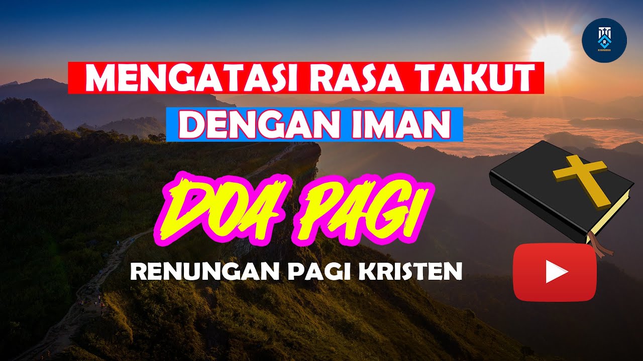Doa Pagi Kristen - Renungan Pagi Kristen - Renungan Sebelum ...